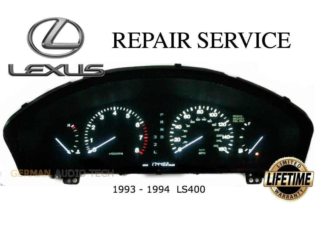 REPAIR SERVICE for 1993 1994 LEXUS LS400 SPEEDOMETER ODOMETER CLUSTER ...